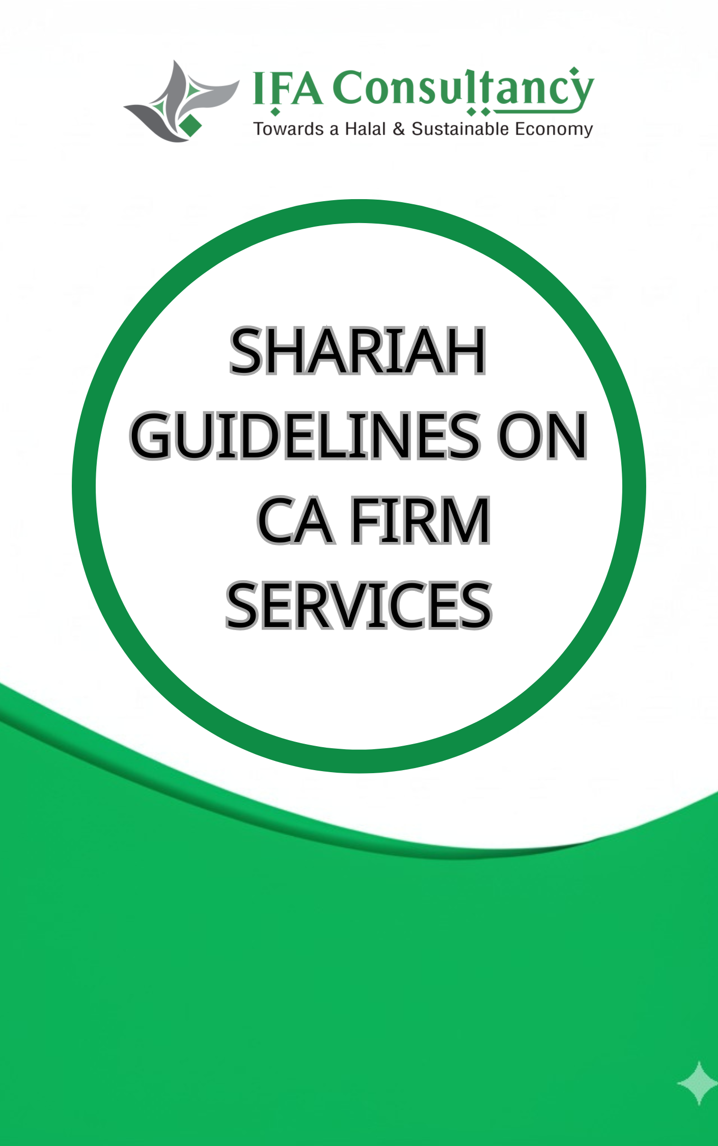 SHARIAH GUIDELINES ON CA FIRM SERVICES - IFA Consultancy